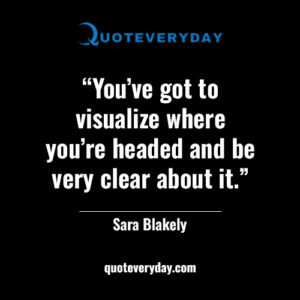 16 Sara Blakely Quotes on Business You Should Read - Quoteveryday