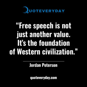 26 Jordan Peterson Quotes To Inspire You in Your Life - Quoteveryday