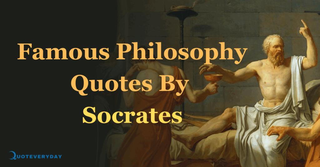 33 Famous Philosophy Quotes By Socrates - Quoteveryday