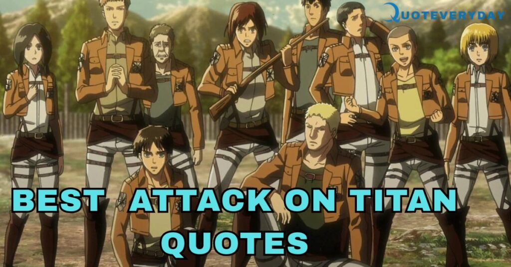 17 Best Attack on Titan Quotes - Quoteveryday